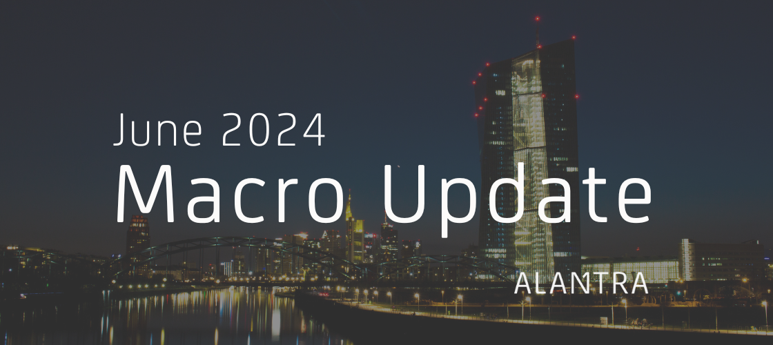 Macro Update – June 2024 | Alantra