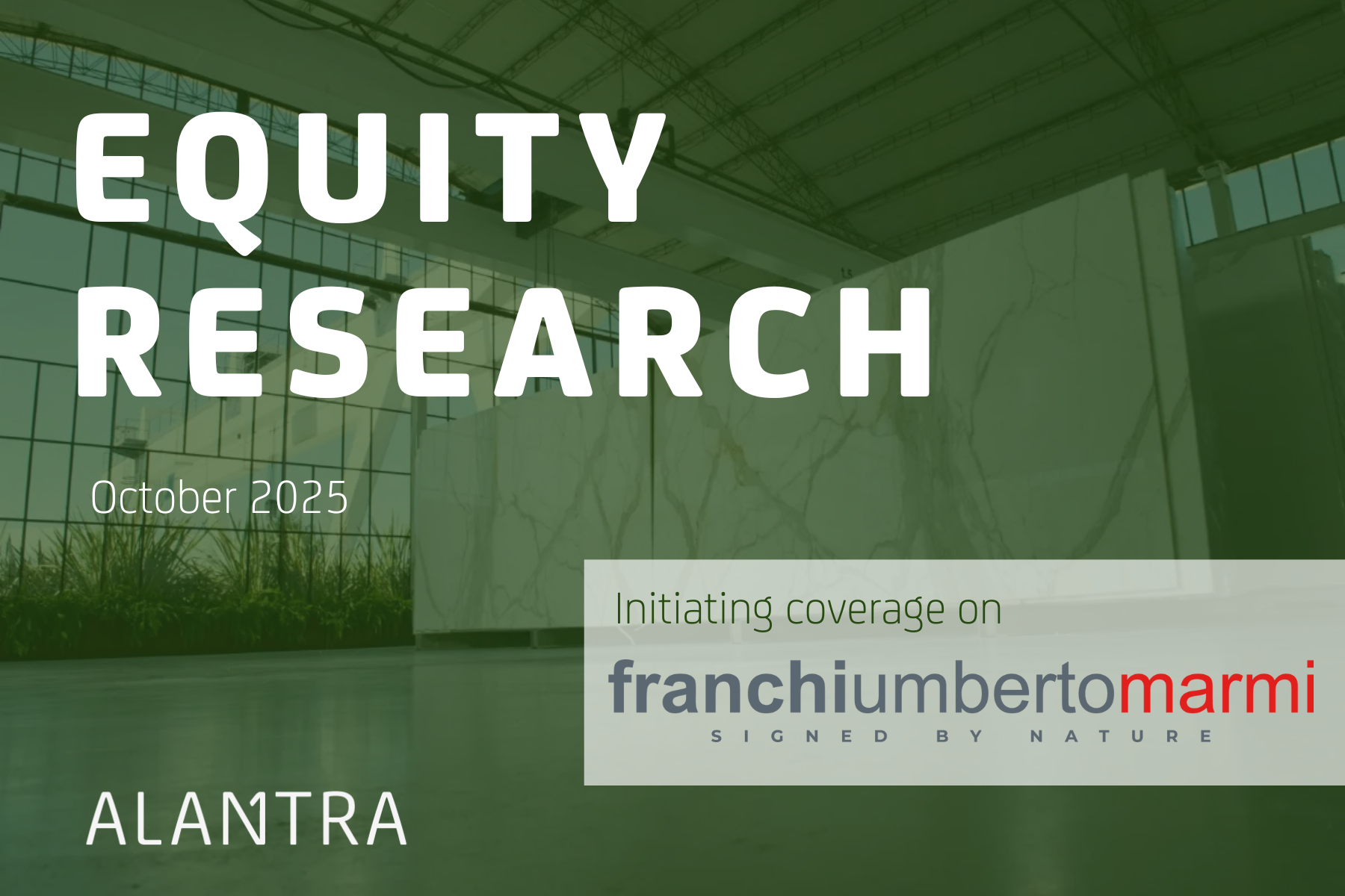 Alantra has been appointed Corporate Broker to Franchi Umberto Marmi ...